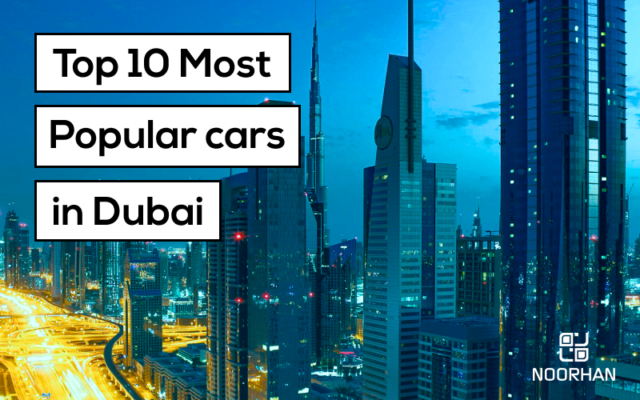 Top 10 Most Popular Cars in Dubai - List of 10 most popular cars