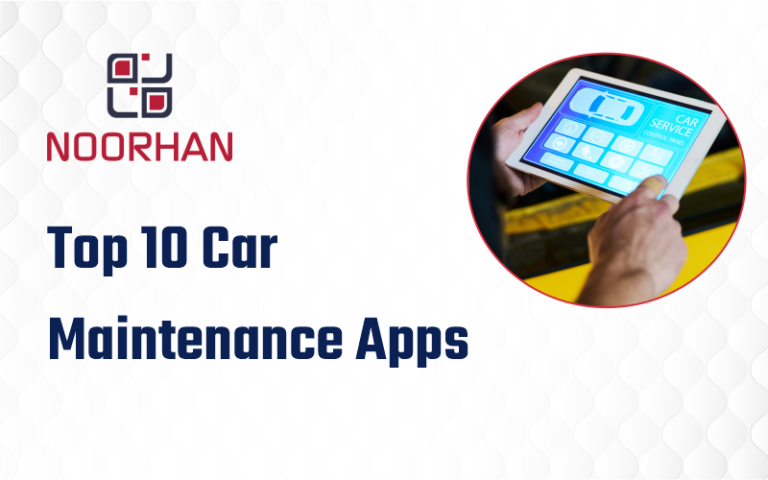 10 Best Apps For Hassle-Free Car Maintenance