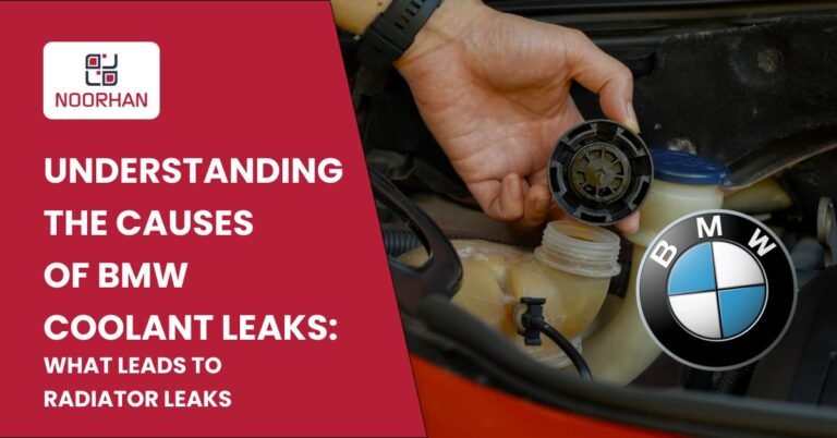 Causes of BMW Coolant Leaks: Understanding Radiator Issues & Solutions
